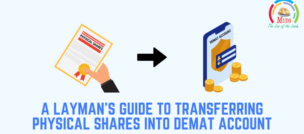 Guide To Transferring Physical Shares Into Demat Account Muds