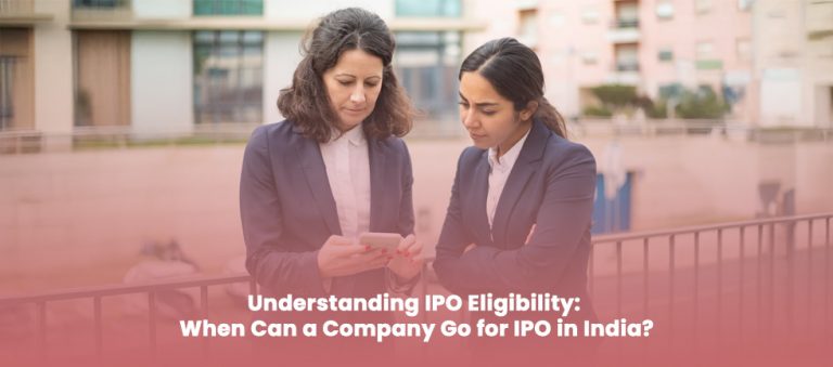 When Can a Company Go for IPO in India? | IPO Eligibility
